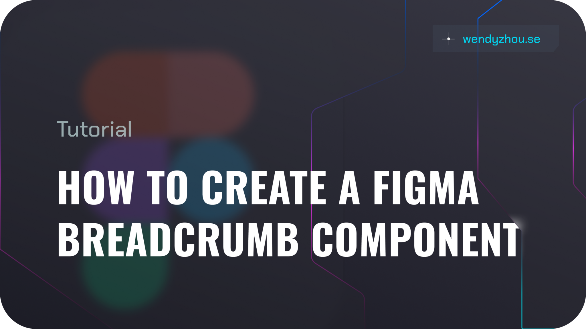 How to Create a Figma Breadcrumb Component (Stepper) – Wendy Zhou
